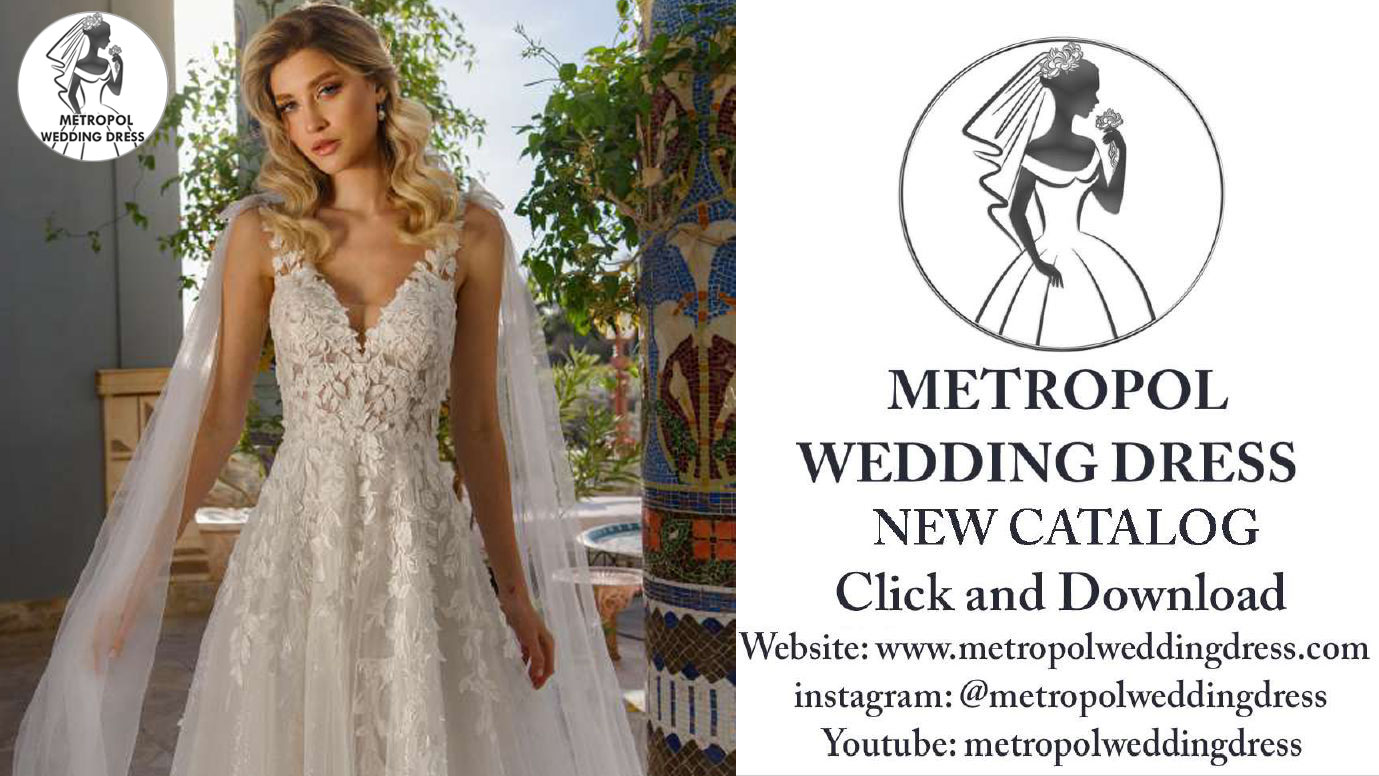 Metropol Wedding Dress Catalog